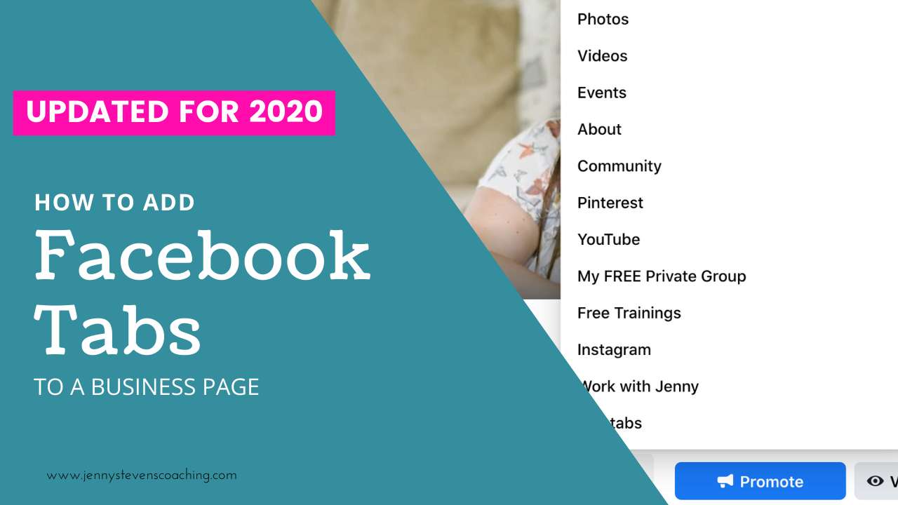 How to Create Facebook Tabs On Your Business Page (Updated 2020)