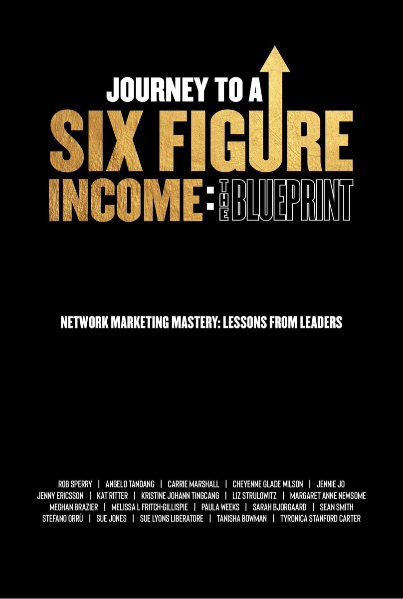 Journey To A Six Figure Income