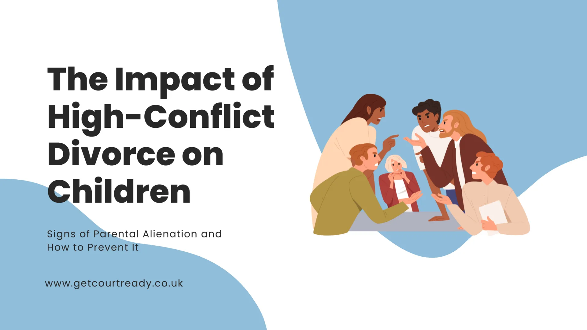 The Impact of High-Conflict Divorce on Children | Signs of Parental ...