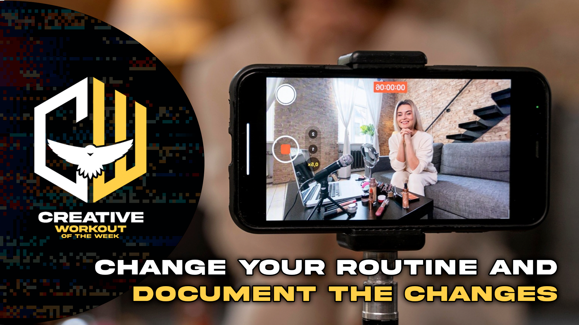 Creative Workout of the Week: Change your routine and document the changes