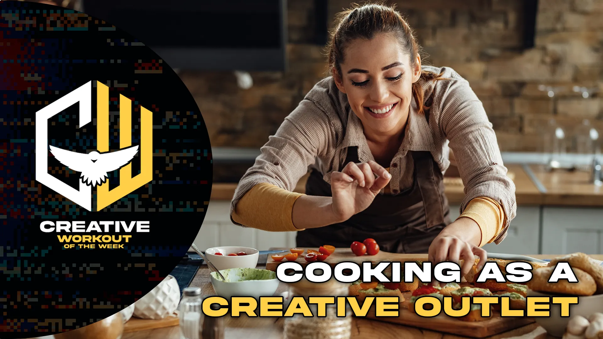 Creative workout of the Week: Cooking as a creative outlet