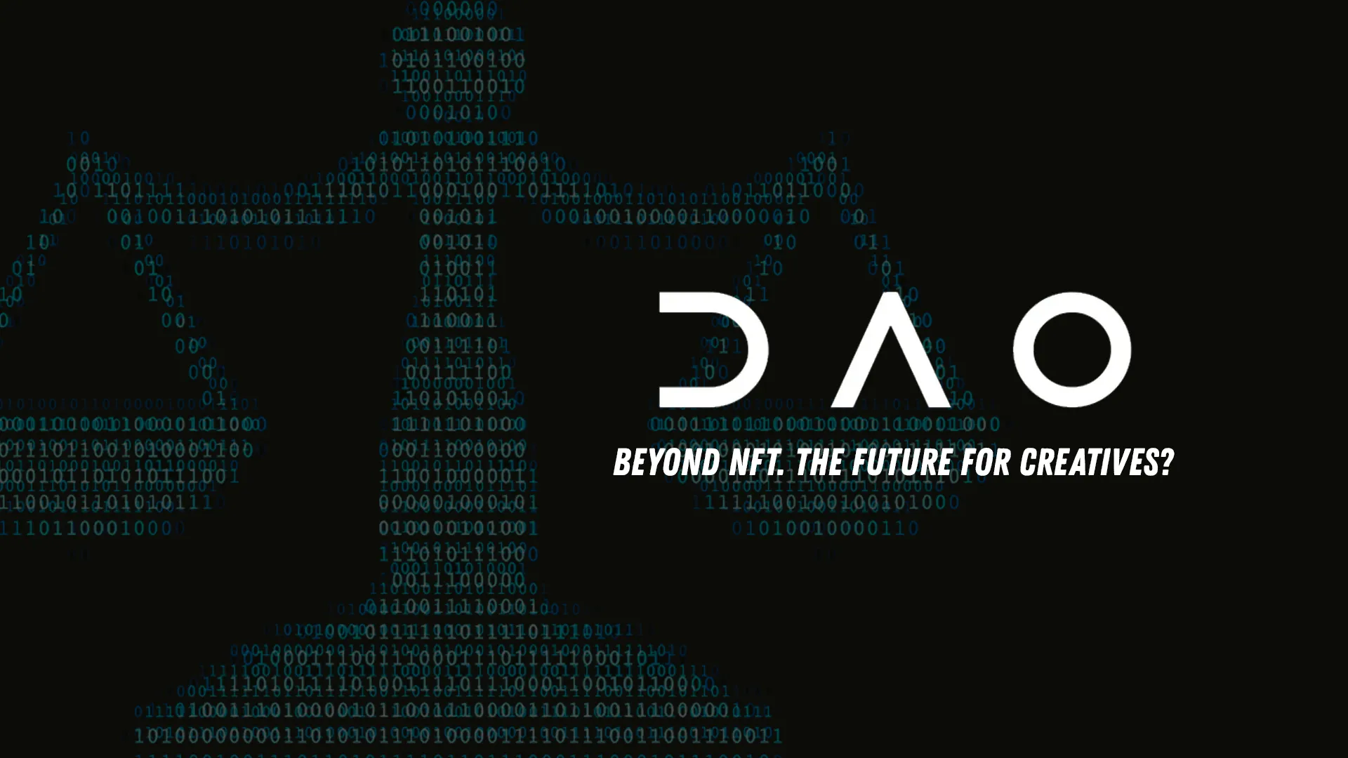 DAOs, beyond NFTs: Are they the future for creatives?