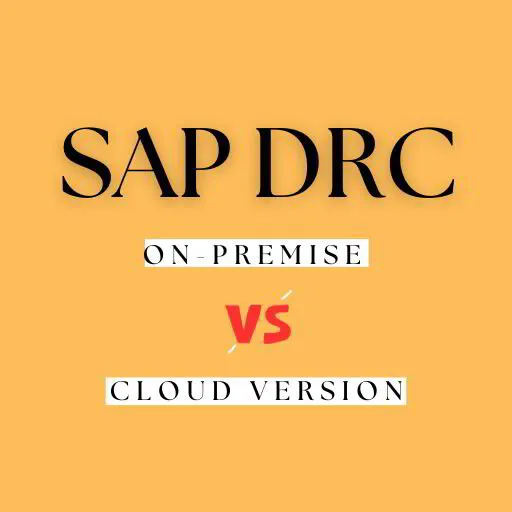 SAP DRC | The Complete Guide to SAP Document and Reporting Compliance