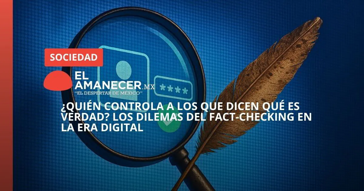 ¿Quién CONTROLA a los que dicen qué es VERDAD? Los Dilemas del Fact ...