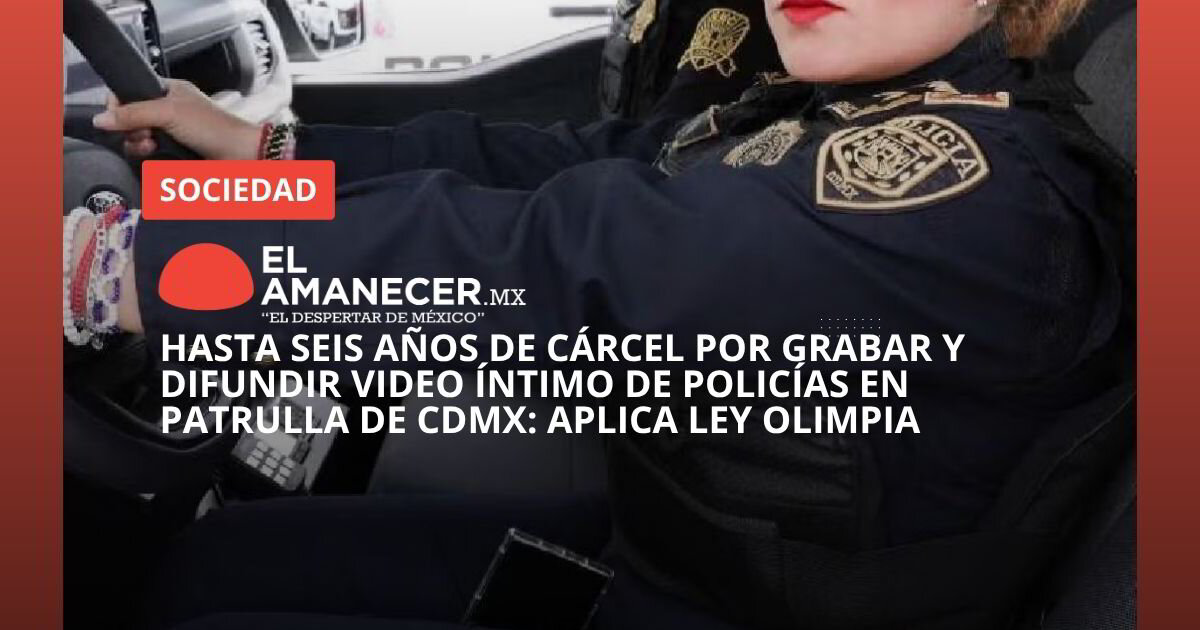 Hasta seis años de cárcel por grabar y difundir video íntimo de ...