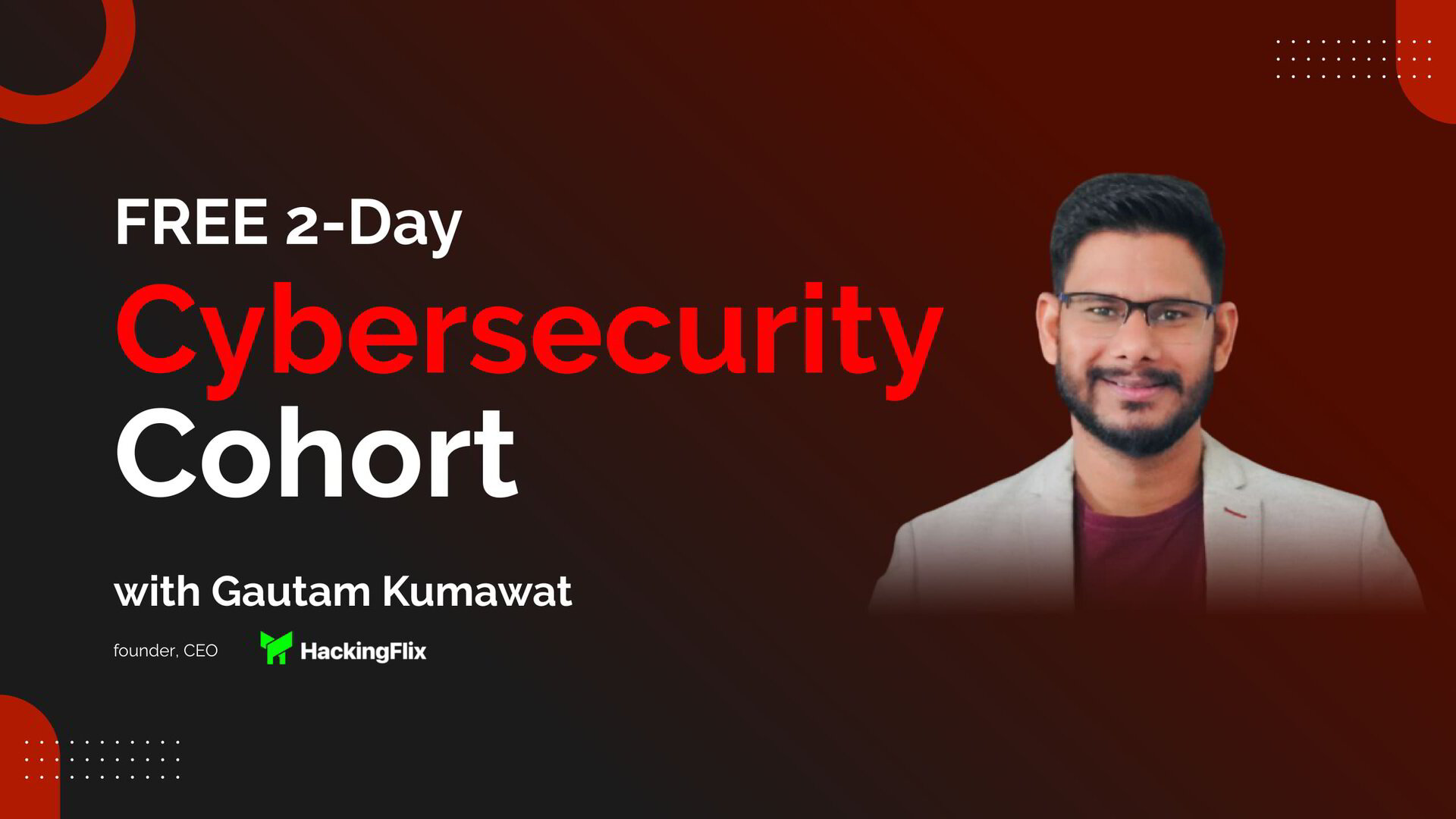 Live Cybersecurity Cohort Program