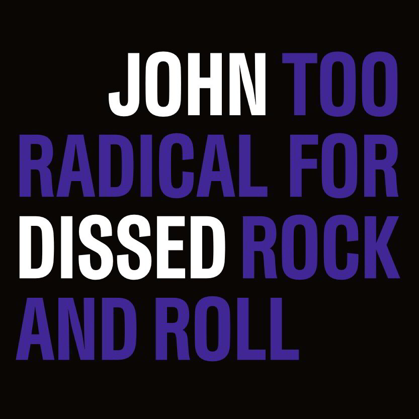 Too Radical for Rock and Roll - Digital Album / CD