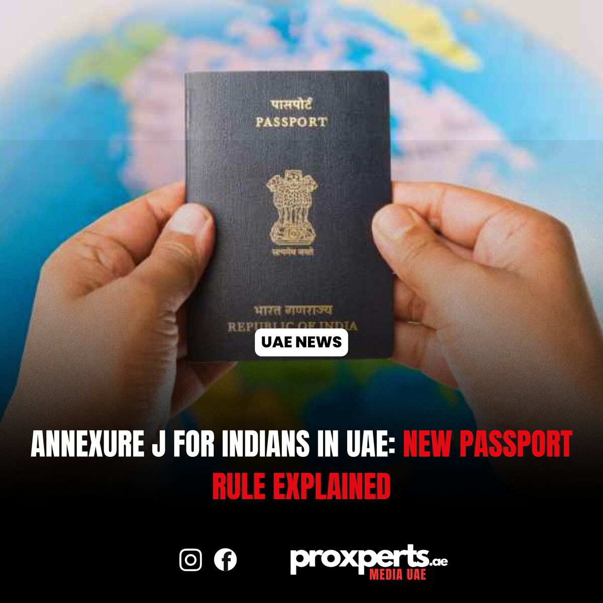 Annexure J for Indians in UAE: New Passport Rule Explained