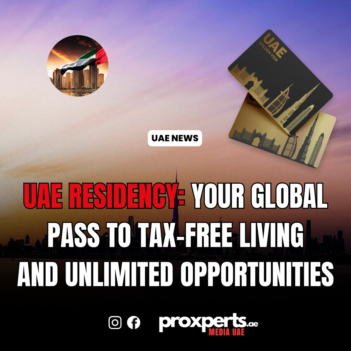 Why UAE Residency Remains One of the Most Valuable in 2025