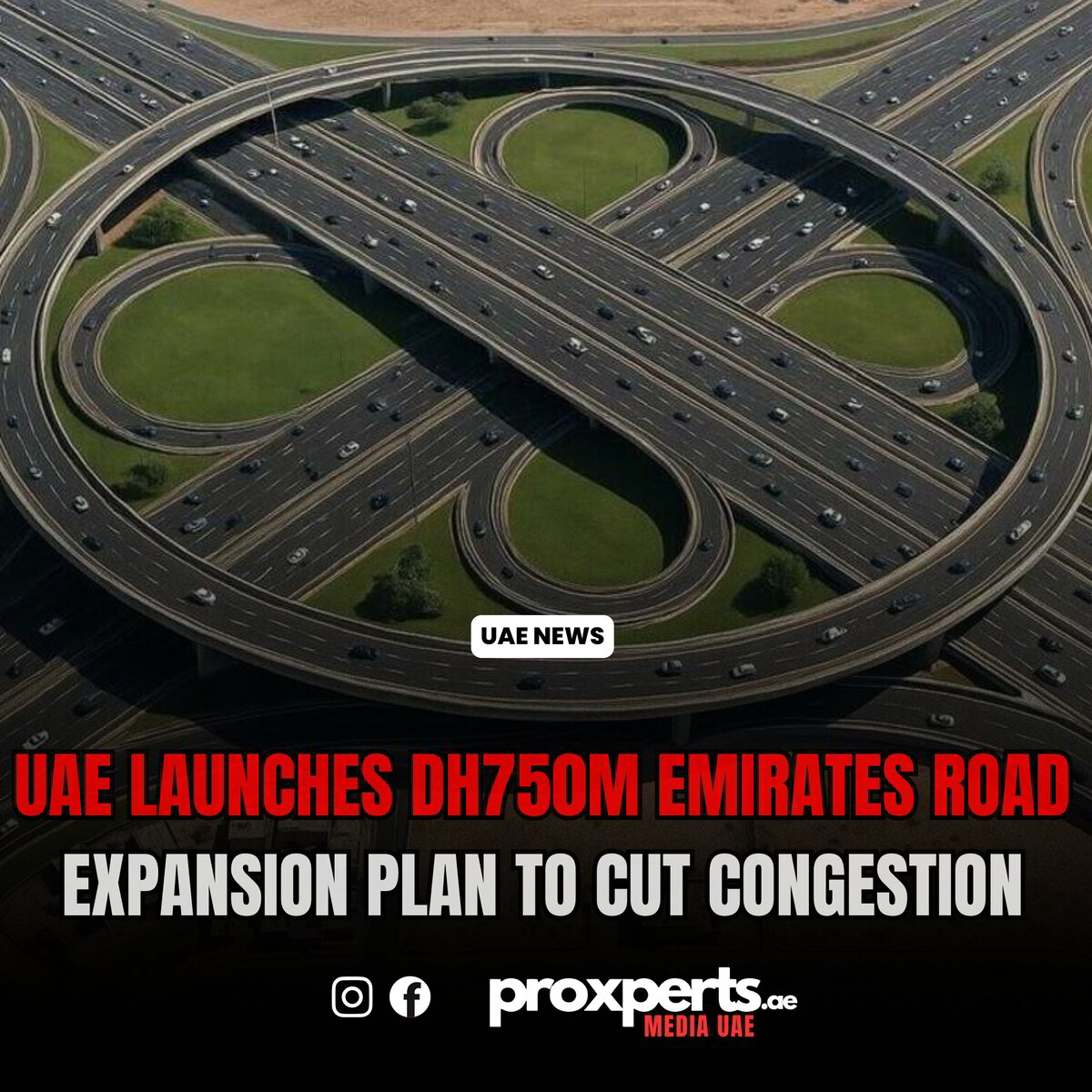 UAE’s Emirates Road to Undergo Dh750 Million Expansion to Ease Congestion
