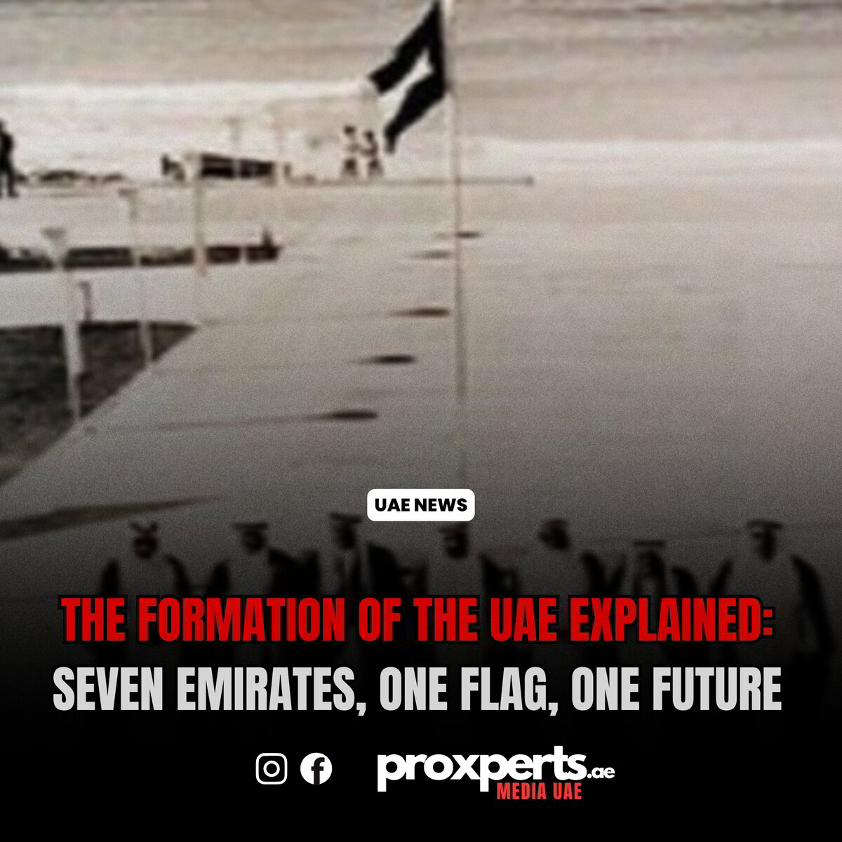 HOW THE UAE BECAME 7 EMIRATES A Journey from Trucial States to a United ...