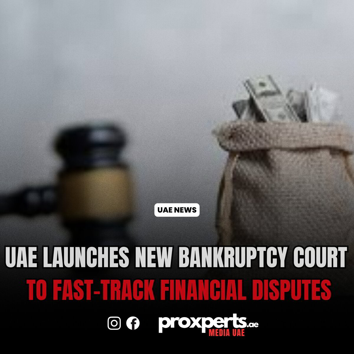 New Bankruptcy Court to Fast-Track Financial Disputes in the UAE