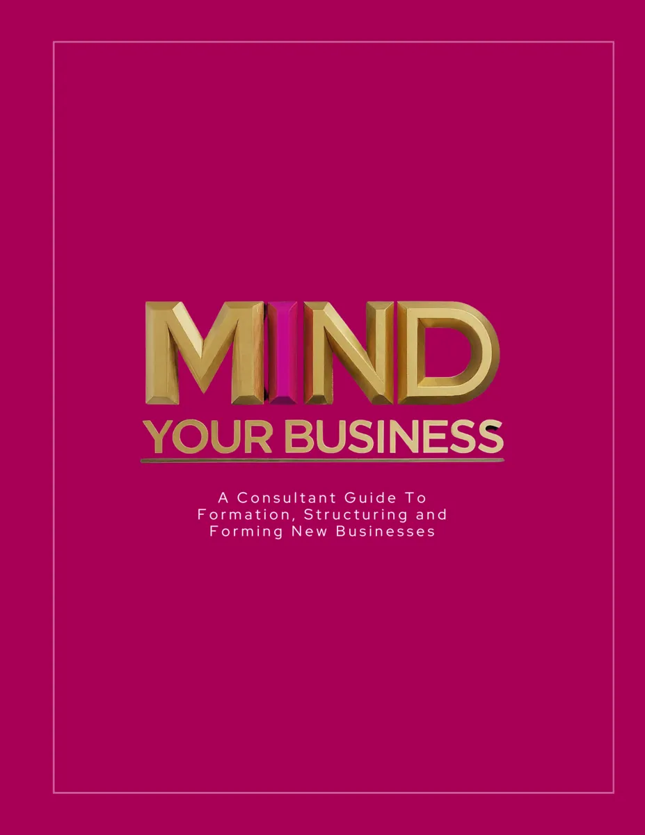 Mind Your Business : Starting Your Business Workbook for Success