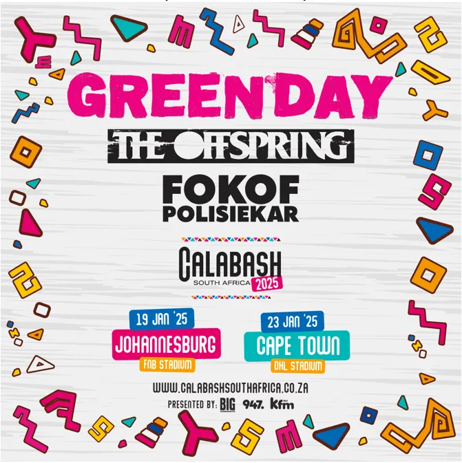 HEADLINES CALABASH SOUTH AFRICA 2025 ALONGSIDE THE OFFSPRING AND ...