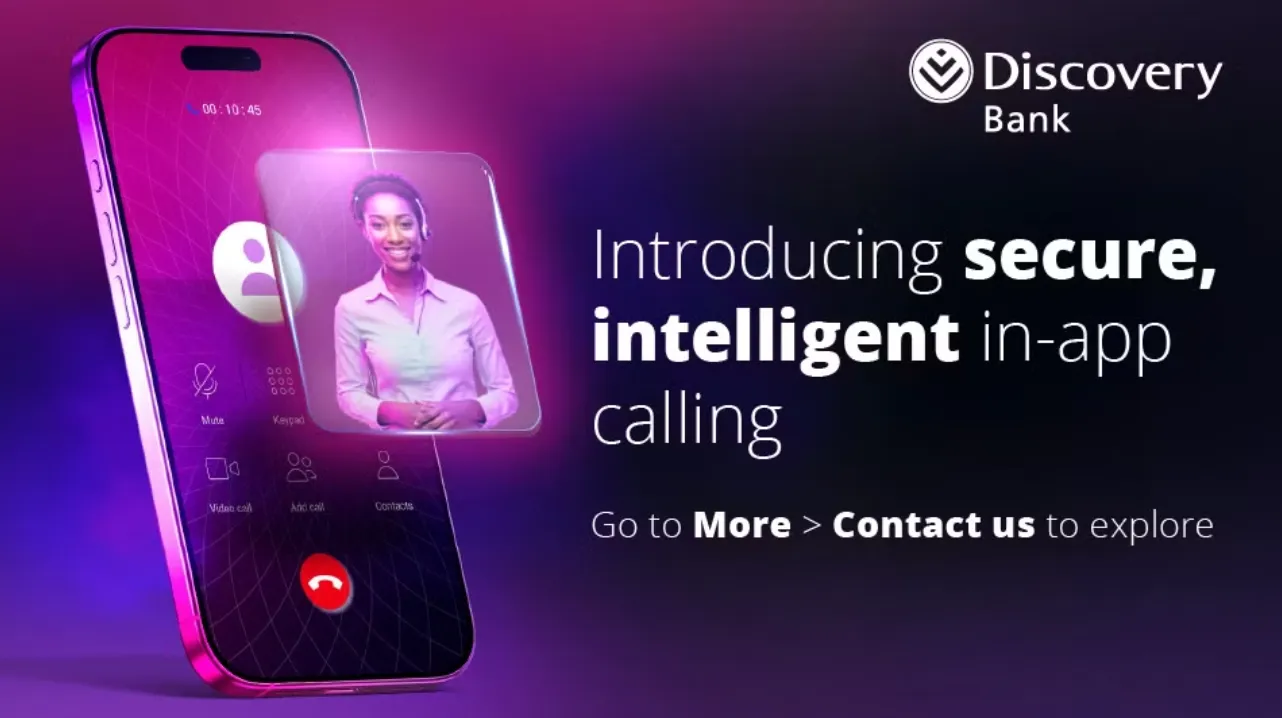 Discovery Bank enhances customer contact with secure, in-app calling to ...