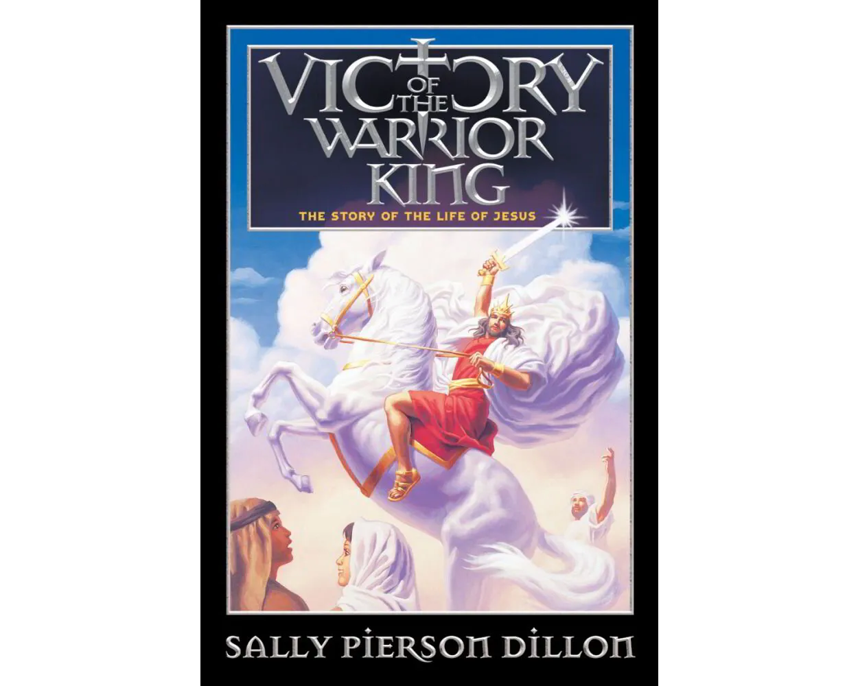 Victory of the Warrior King