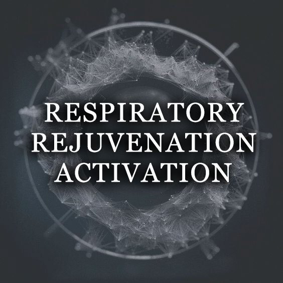 RESPIRATORY REJUVENATION ACTIVATION