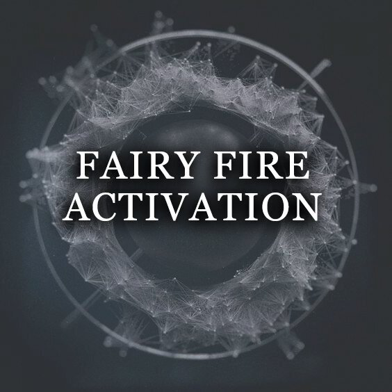 FAIRY FIRE ACTIVATION