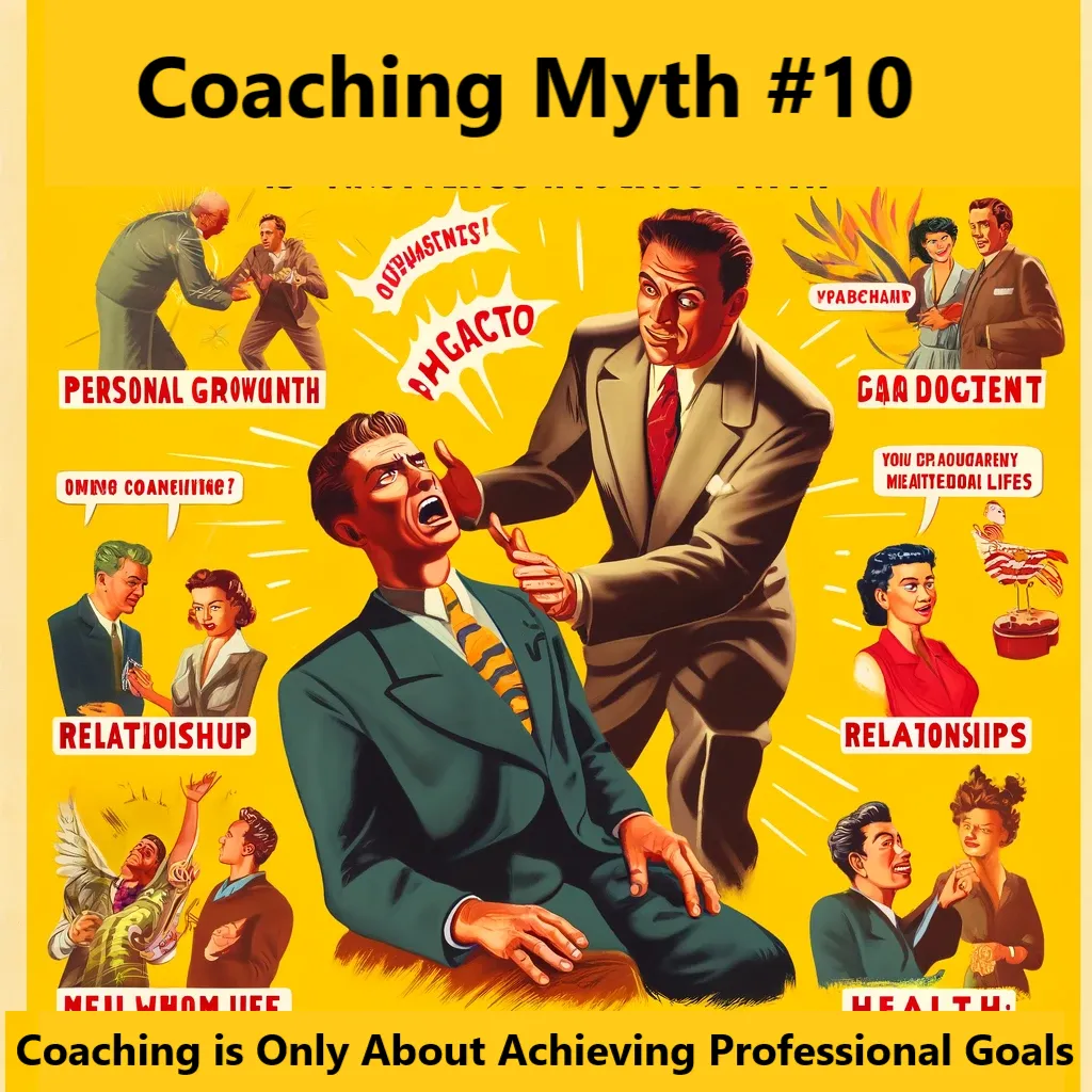 Think You Know Coaching? These 10 Myths Will Surprise You