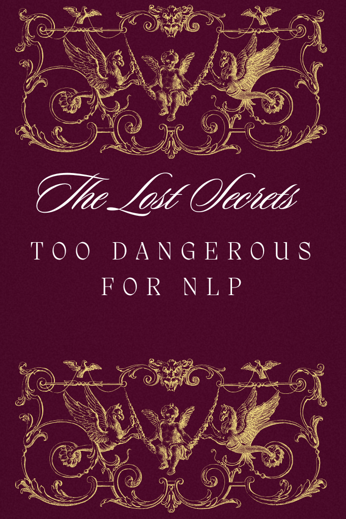 The Lost Secrets Too Dangerous For Nlp
