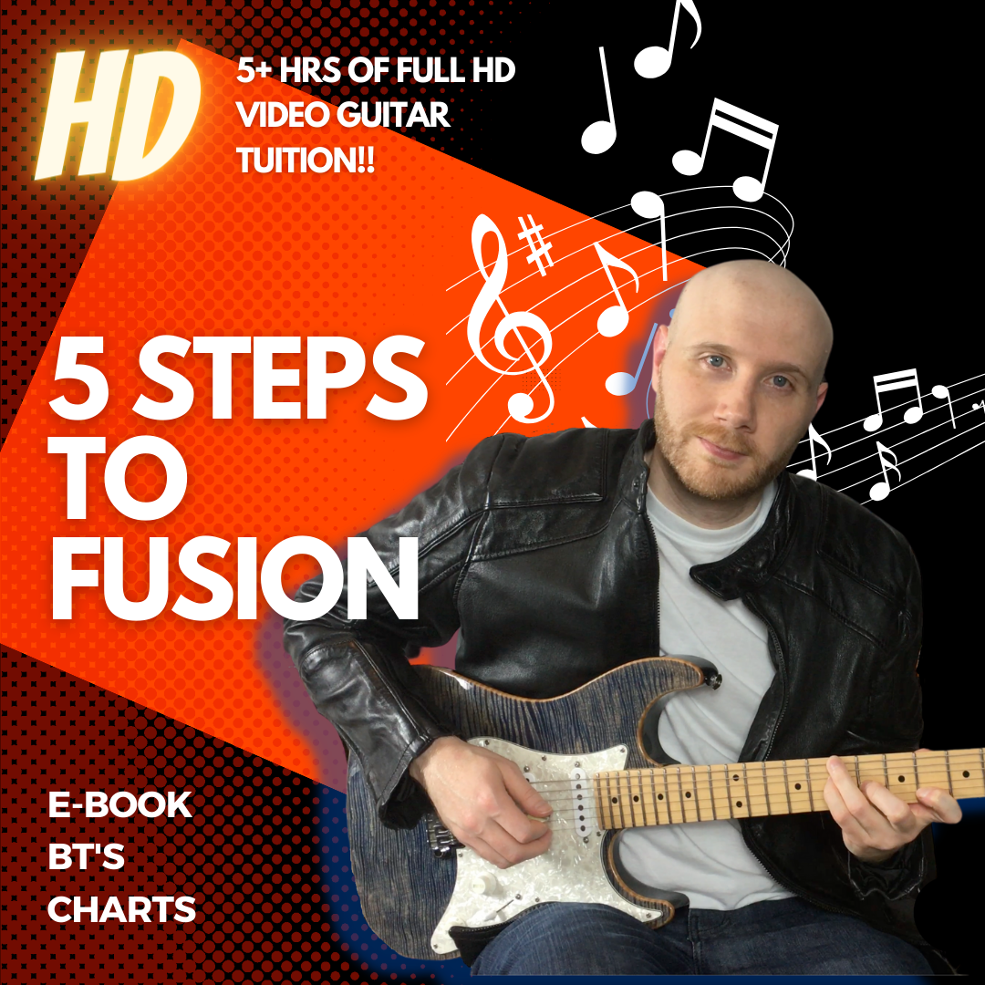 Steps To Fusion - A Fusion Guitar Masterclass