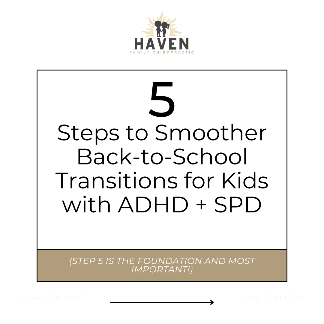5 Steps to Smoother Back-to-School Transitions for Kid with ADHD + SPD