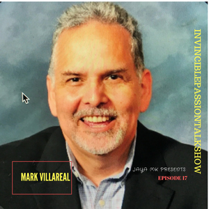 Invincible0017-How to turn problems into opportunities with Mark Villareal