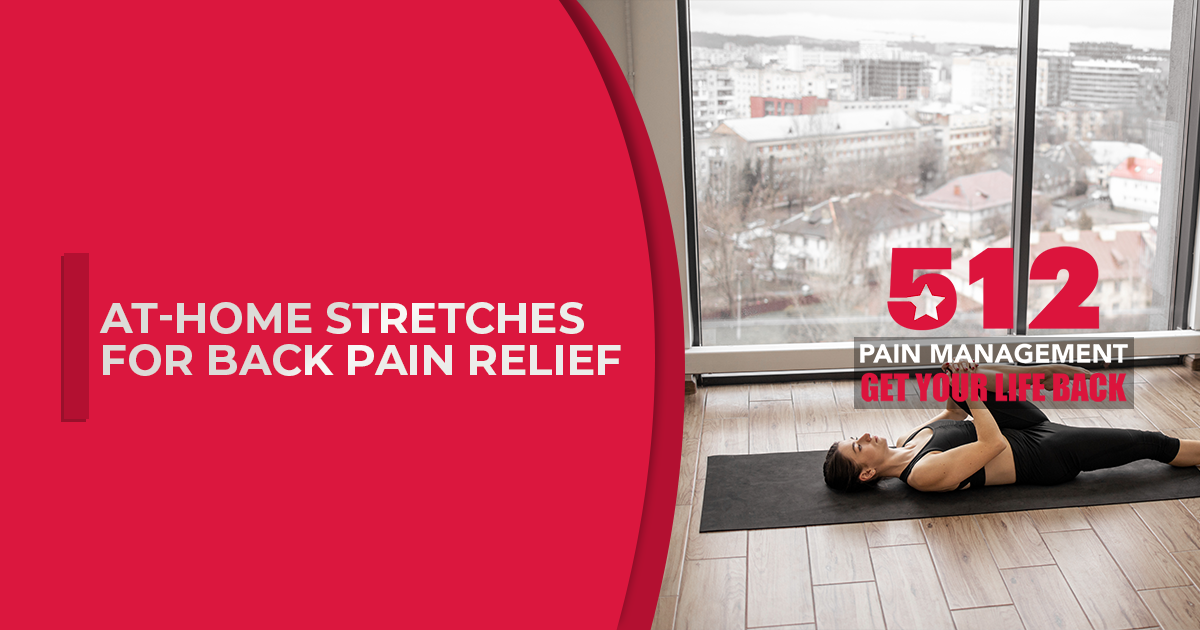 At-Home Stretches for Back Pain Relief