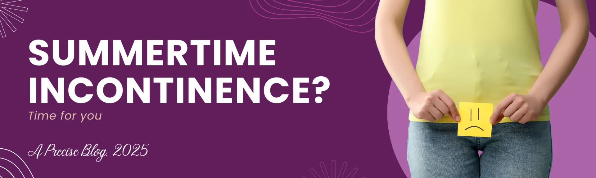 Struggling with incontinence issues?