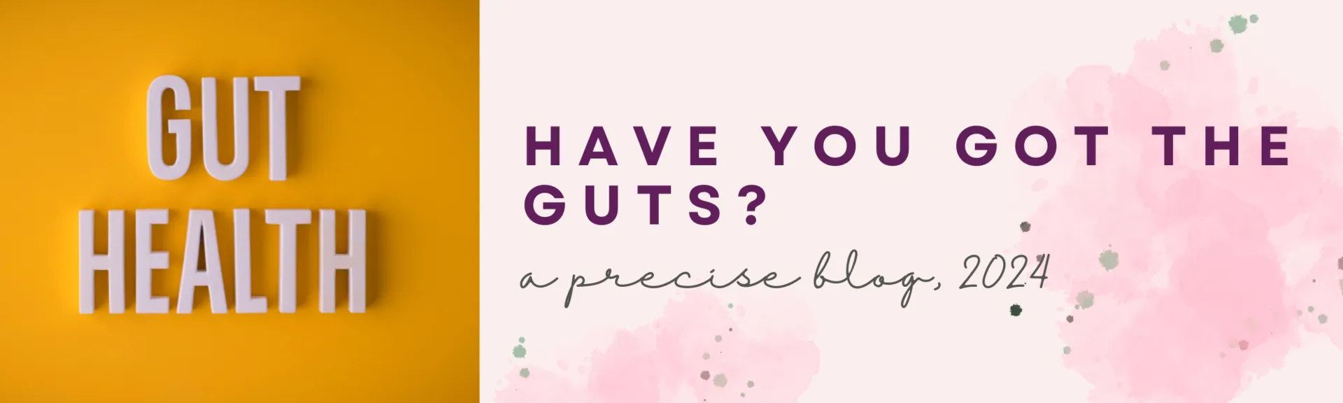 Have you got the guts?