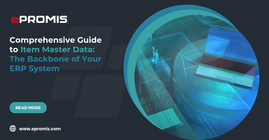 Comprehensive Guide to Item Master Data: The Backbone of Your ERP System