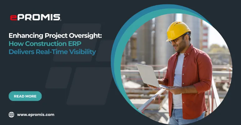 Enhancing Project Oversight: How Construction ERP Delivers Real-Time ...