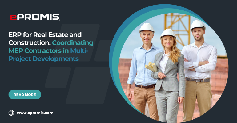 ERP for Real Estate and Construction: Coordinating MEP Contractors in ...