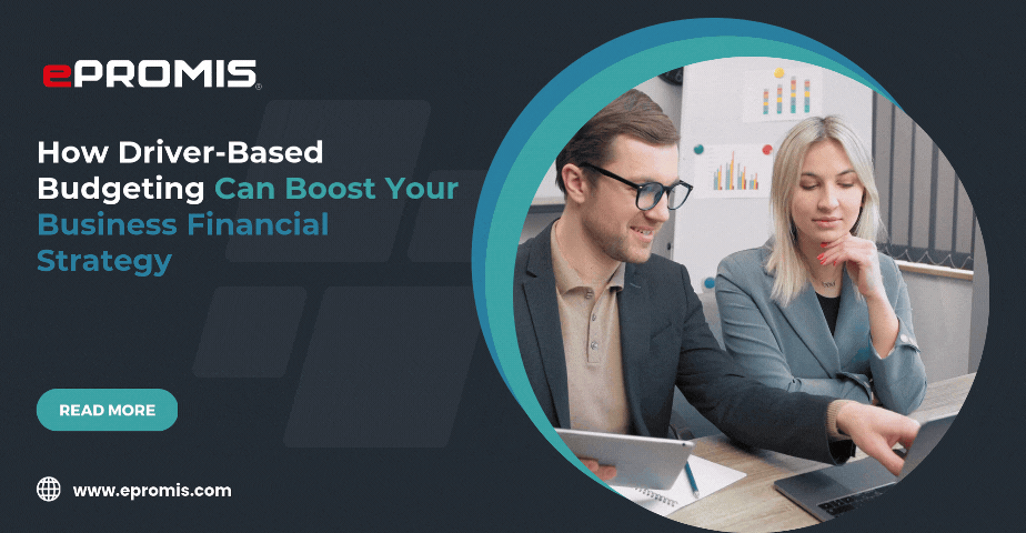 How Driver-Based Budgeting Can Boost Your Business Financial Strategy