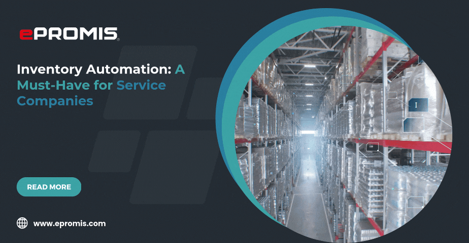 Inventory Automation: A Must-Have for Service Companies