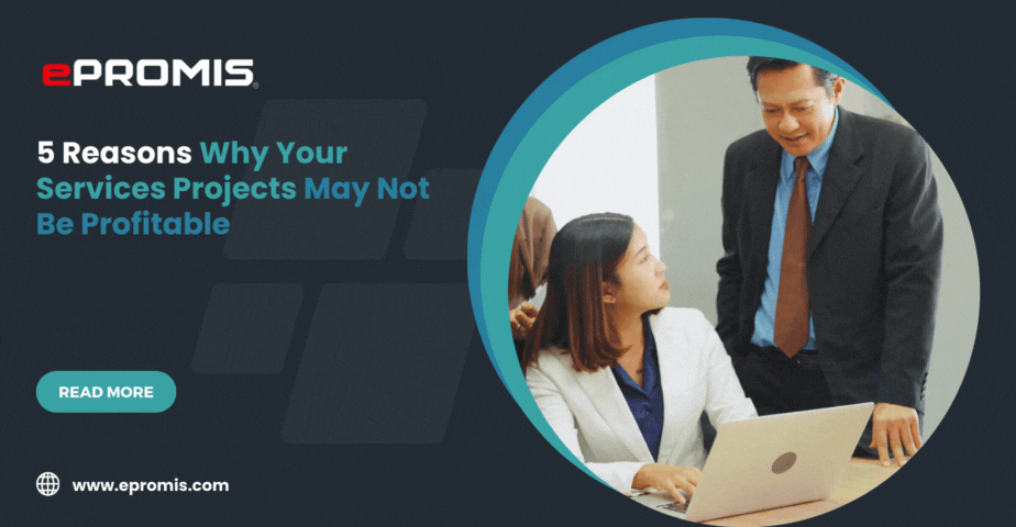 5 Reasons Your Service Projects Struggle to Stay Profitable