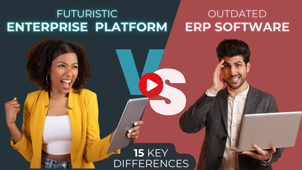 15 Key Differences: Futuristic Platforms vs Outdated ERP Software