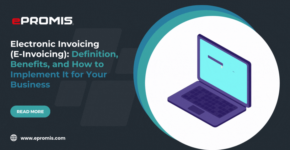 Electronic Invoicing: Definition, Benefits & Implementation Guide