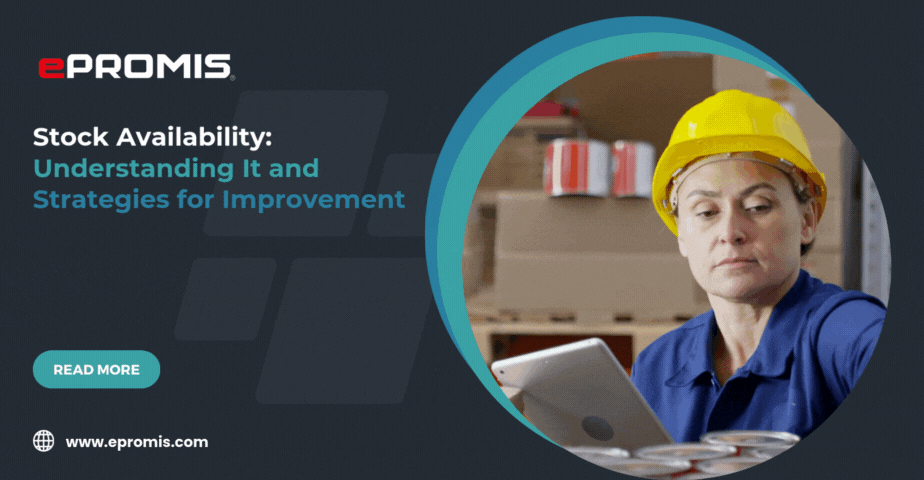Stock Availability: Understanding It and Strategies for Improvement
