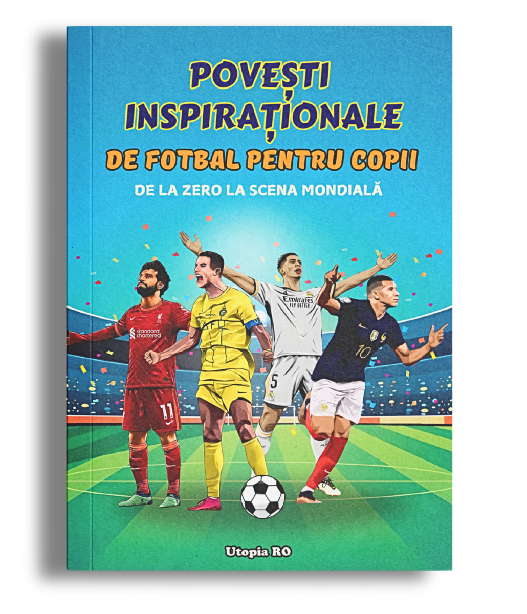 Povești inspiraționale de fotbal pentru copii