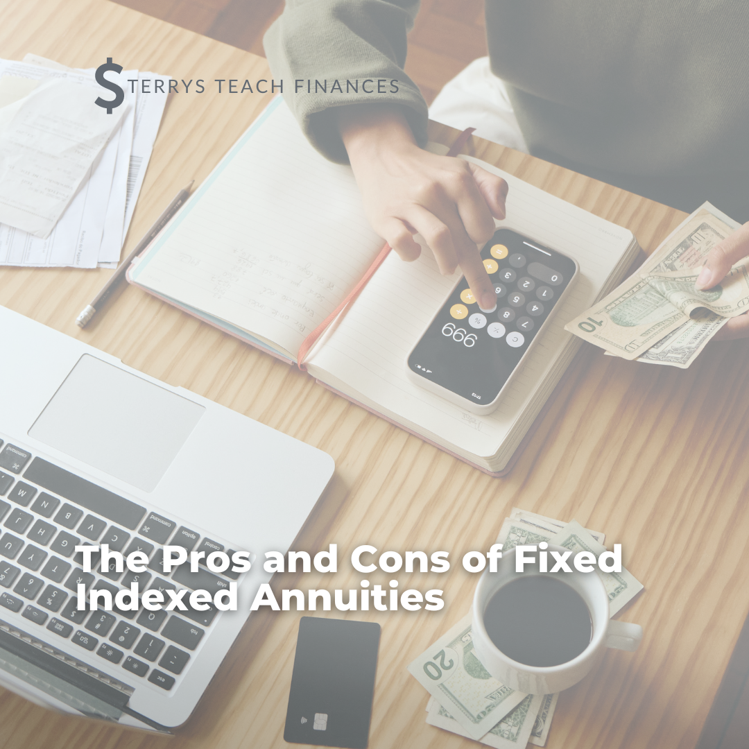 The Pros and Cons of Fixed Indexed Annuities