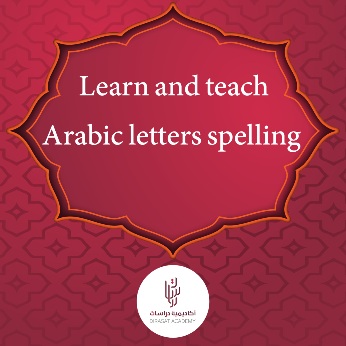 Learn and teach Arabic letters spelling