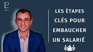 Comment embaucher un salarié