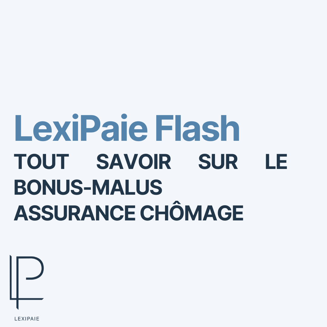 Tout savoir sur le bonus-malus assurance chômage