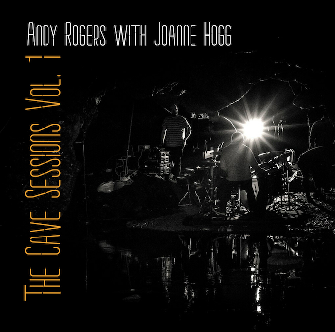 FREE Andy Rogers Cave Sessions Album (feat. Joanne Hogg)