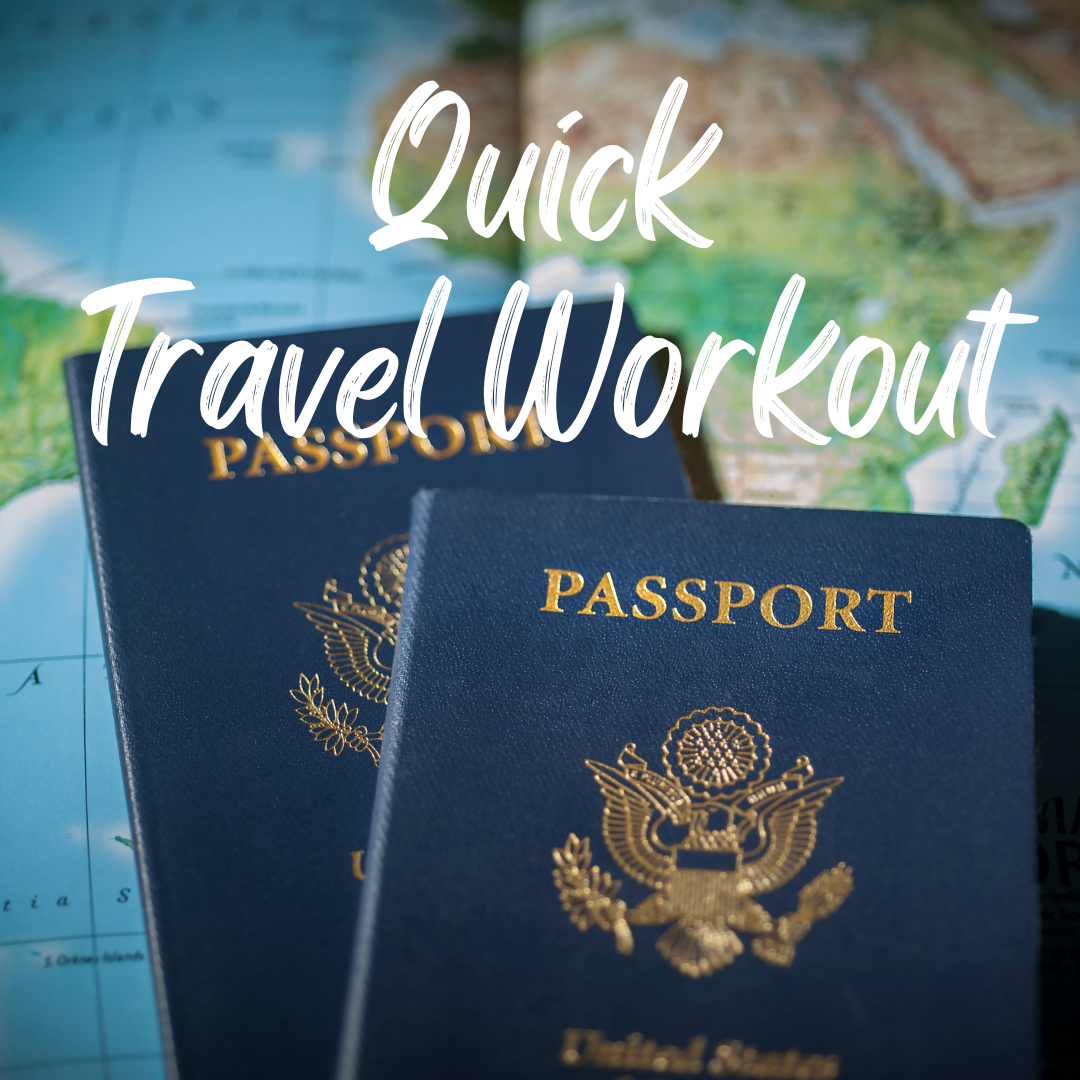 Quick Travel Workout