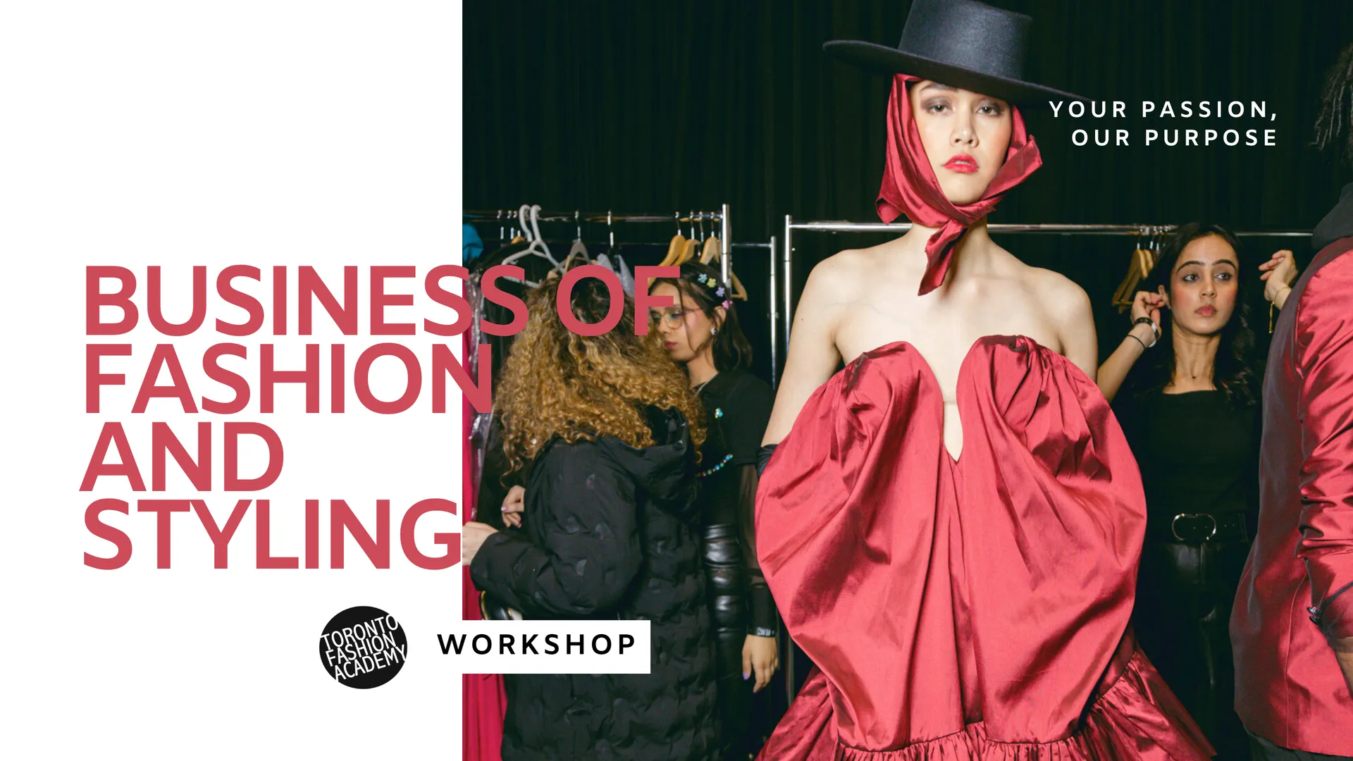 Business of Fashion Styling Workshop at Toronto Fashion Academy