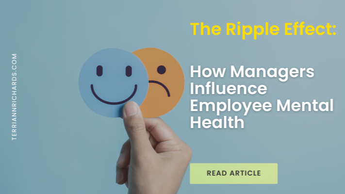 The Ripple Effect: How Managers Influence Employee Mental Health