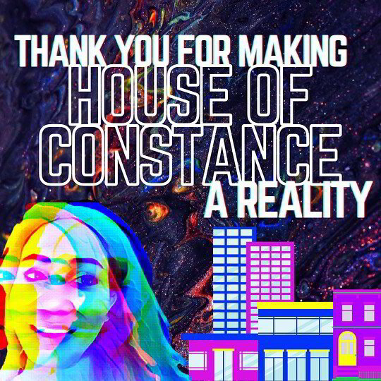 House Of Constance Comes Home
