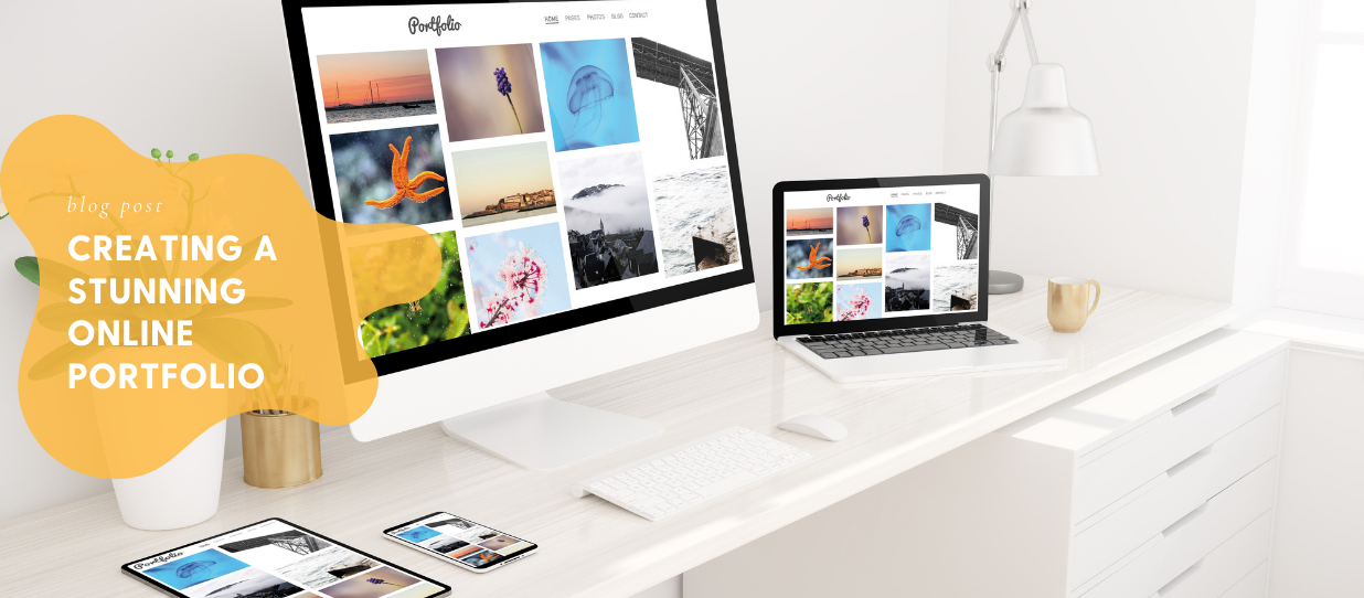 Creating a Stunning Online Portfolio: A Step-by-Step Guide